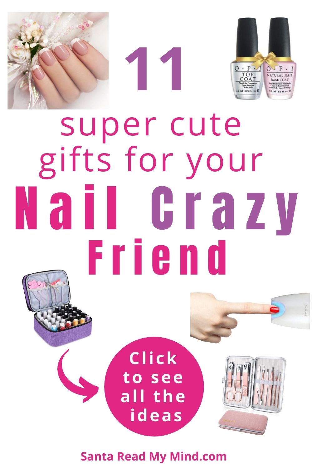 11 Super Cute Gifts for your Nail Crazy Friend [for 2023] - Santa Read ...